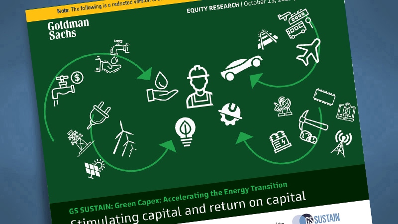 GS SUSTAIN: Green Capex - Accelerating the Energy Transition ...
