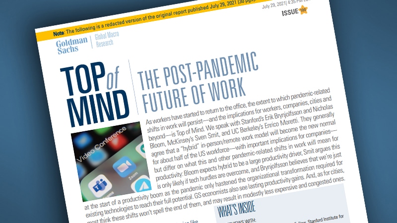 The Post-Pandemic Future of Work | Goldman Sachs